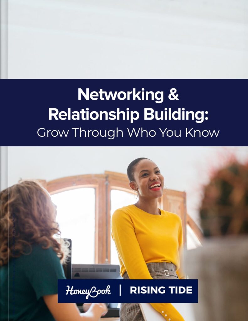 The Ultimate Guide to Networking & Relationship Building | HoneyBook