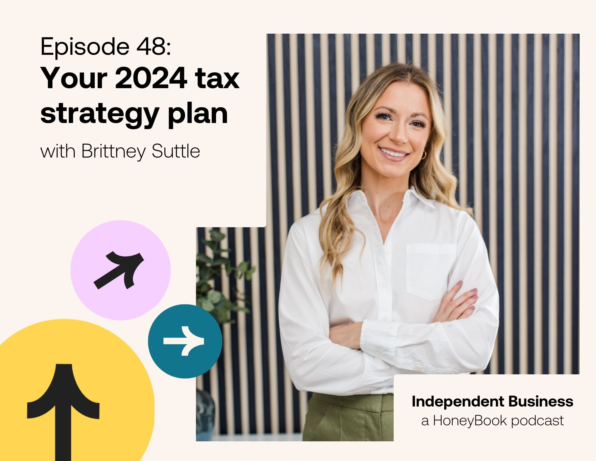 Your 2024 tax strategy with CPA Brittney Suttle