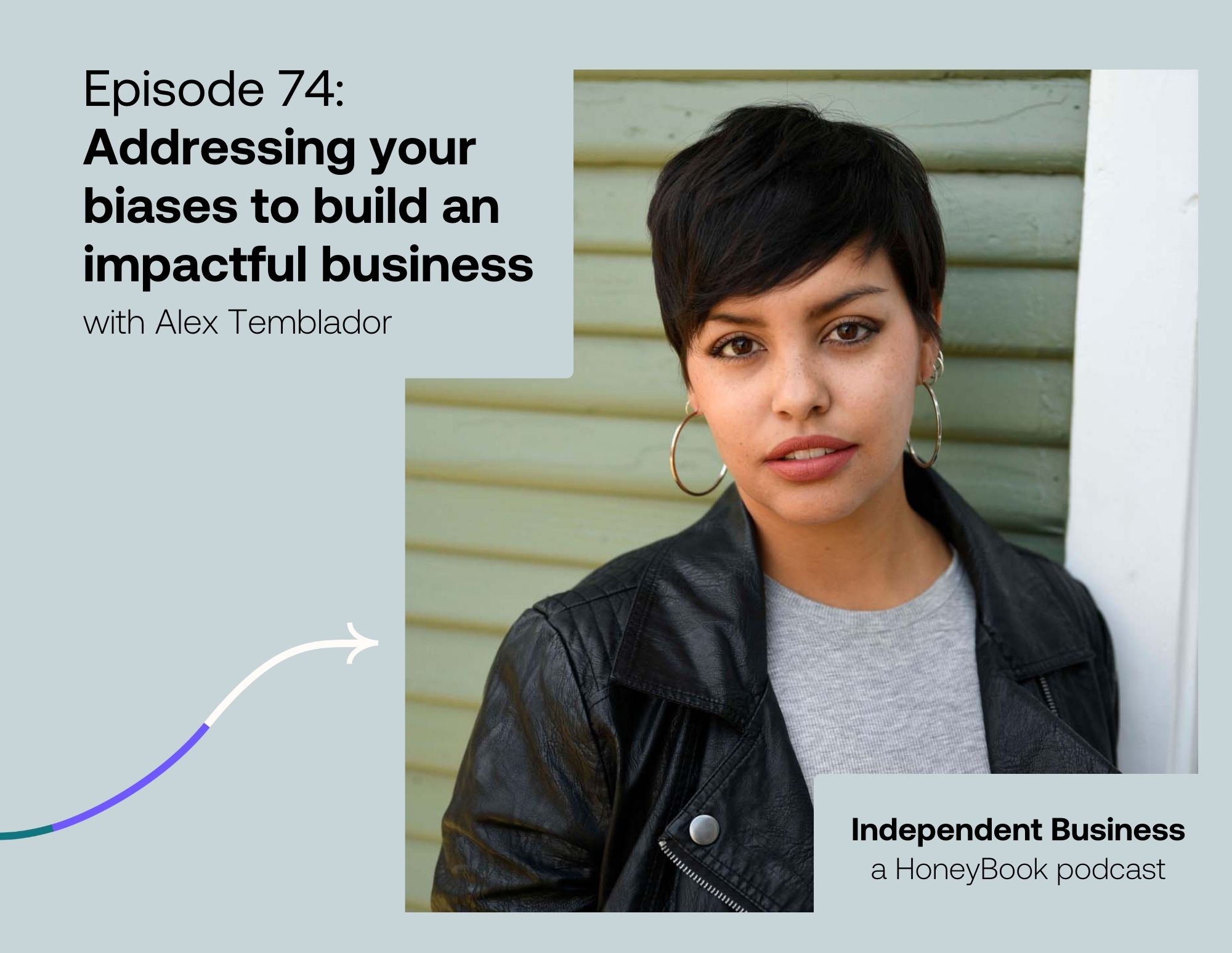 Author Alex Temblador on Addressing Your Biases in Business