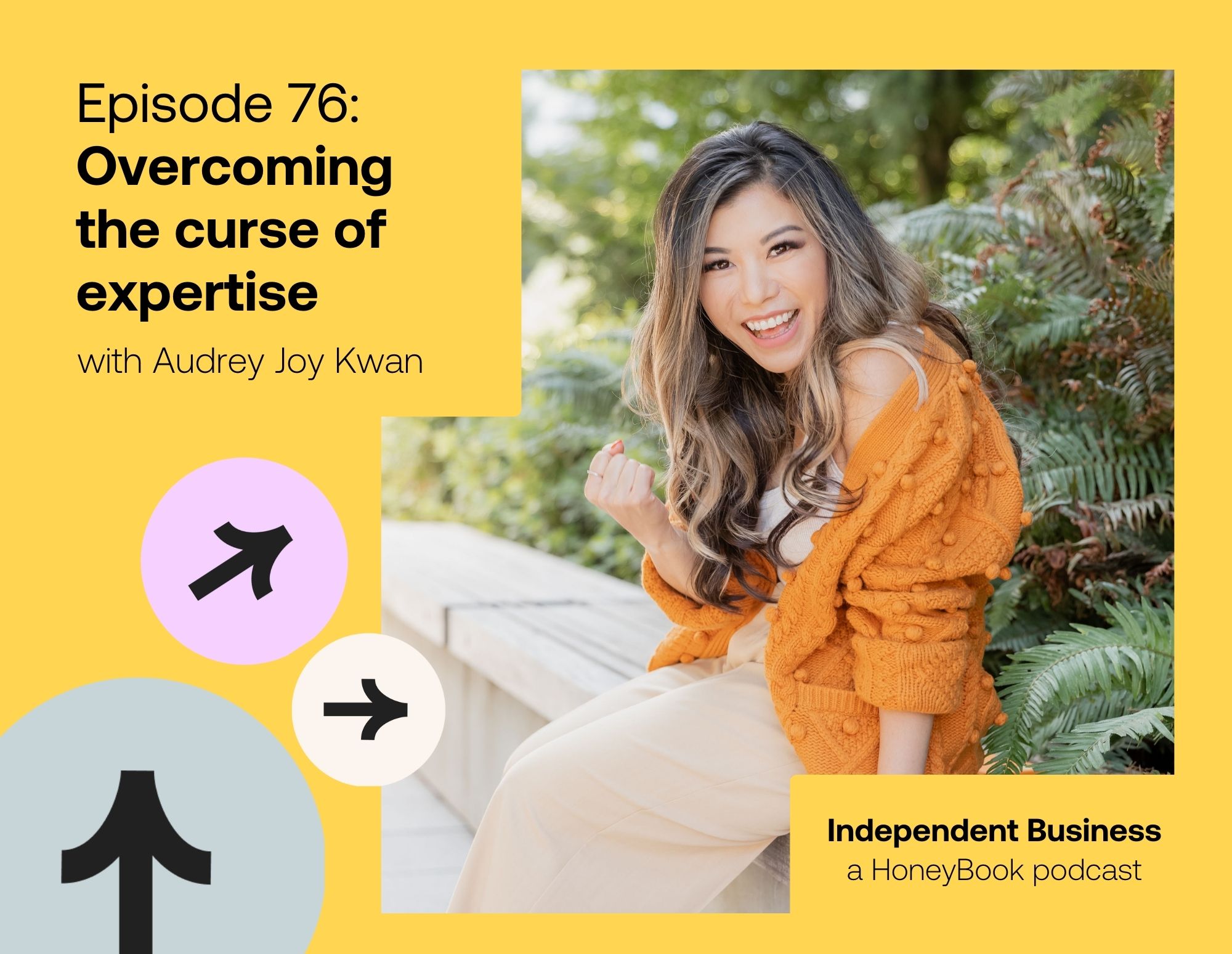 Audrey Joy Kwan On Breaking Out of the Curse of Expertise
