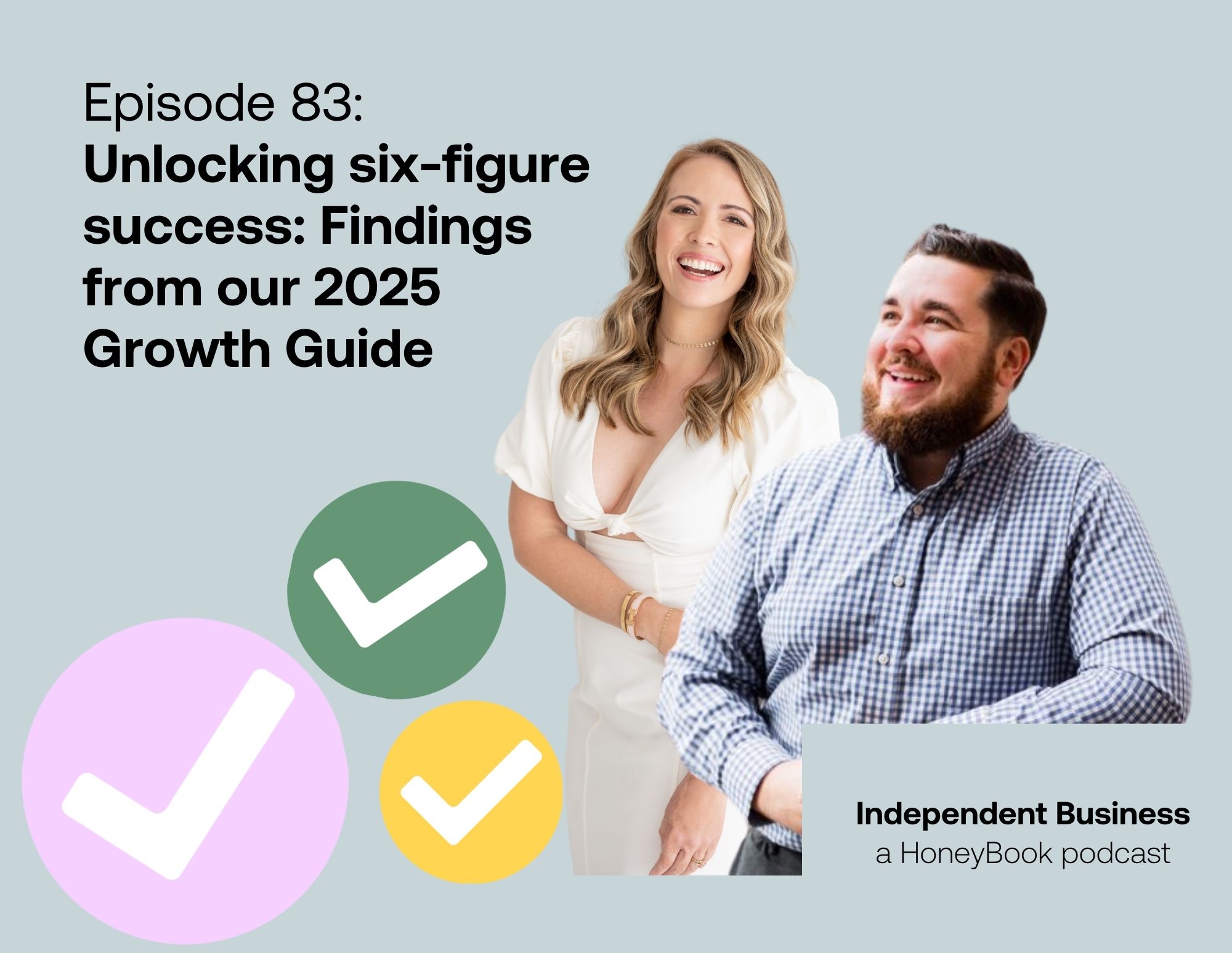 Unlocking six-figure success: Findings from our 2025 Growth Guide ...